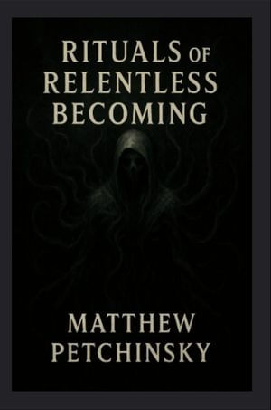 Rituals of Relentless Becoming - Librerías Gandhi