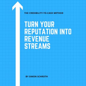 Turn Your Reputation Into Revenue Streams - Librerías Gandhi
