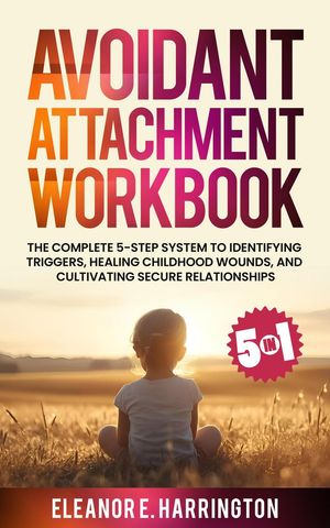 Avoidant Attachment Workbook 5 in 1 - Librerías Gandhi