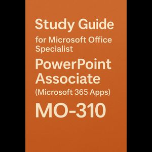 Study Guide for Microsoft Office Specialist: PowerPoint Associate ...