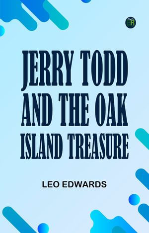 JERRY TODD AND THE OAK ISLAND TREASURE - Librerías Gandhi
