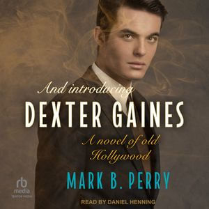 And Introducing Dexter Gaines - Librerías Gandhi