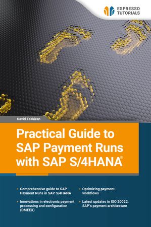 Practical Guide to SAP Payment Runs with SAP S/4HANA - Librerías Gandhi
