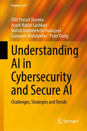 Understanding AI in Cybersecurity and Secure AI - Librerías Gandhi