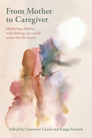From Mother to Caregiver - Librerías Gandhi