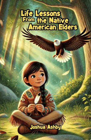 Life Lessons From the Native American Elders - Librerías Gandhi