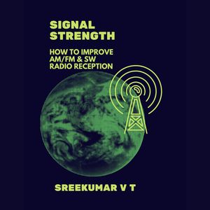 Signal Strength: How to Improve AM/FM & SW Radio Reception - Librerías ...