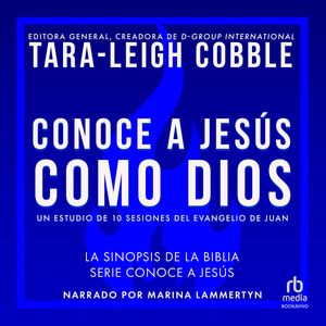 Conoce a Jesús como Dios - Librerías Gandhi