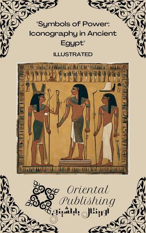 Symbols of Power Iconography in Ancient Egypt - Librerías Gandhi
