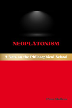Neoplatonism: A Note on the Philosophical School - Librerías Gandhi
