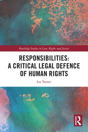 Responsibilities: A Critical Legal Defence of Human Rights - Librerías ...