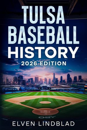 Tulsa Baseball History 2026 Edition - Librerías Gandhi