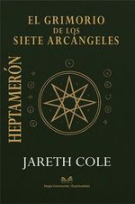 Heptamerón - El Grimorio de los Siete Arcángeles - Librerías Gandhi