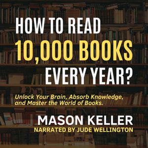 How to Read 10,000 Books Every Year - Librerías Gandhi