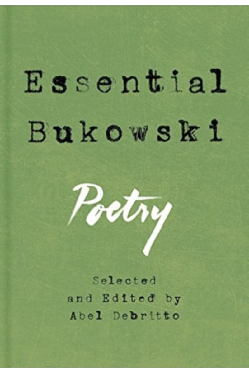 ESSENTIAL BUKOWSKI: POETRY - Librerías Gandhi