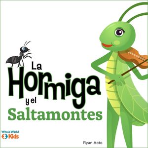 La hormiga y el saltamontes - Librerías Gandhi