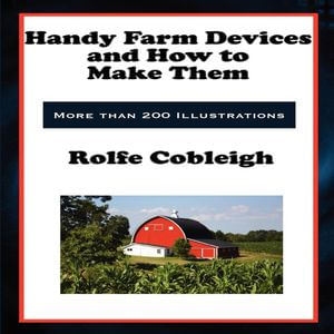 Handy Farm Devices and How to Make Them - Librerías Gandhi