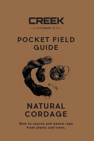POCKET FIELD GUIDE: Natural Cordage - Librerías Gandhi
