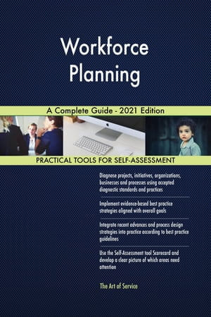 Workforce Planning A Complete Guide - 2021 Edition - Librerías Gandhi