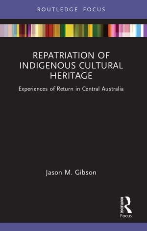 Repatriation of Indigenous Cultural Heritage - Librerías Gandhi