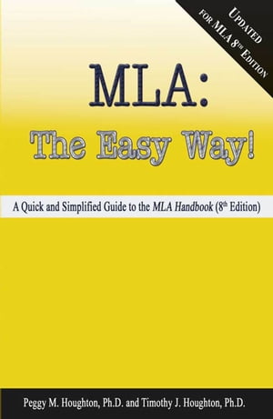 MLA: The Easy Way! [Updated for MLA 8th Edition] - Librerías Gandhi
