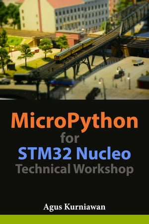 MicroPython for STM32 Nucleo Technical Workshop - Librerías Gandhi