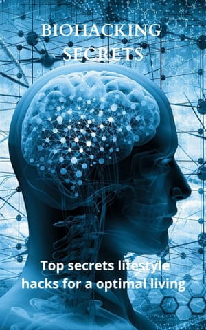 Biohacking Secrets - Librerías Gandhi