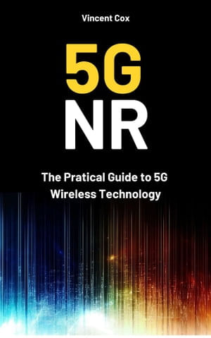5G NR: The Pratical Guide to 5G Wireless Technology - Librerías Gandhi