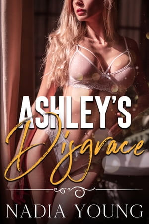 Ashley's Disgrace - Librerías Gandhi
